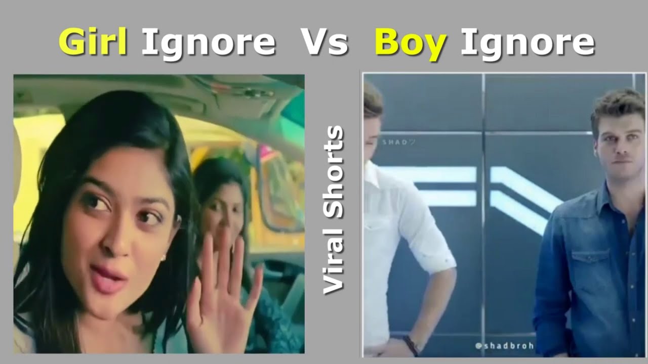 Girls ignore vs boys ignore | #viralmemes #meme #memes - YouTube