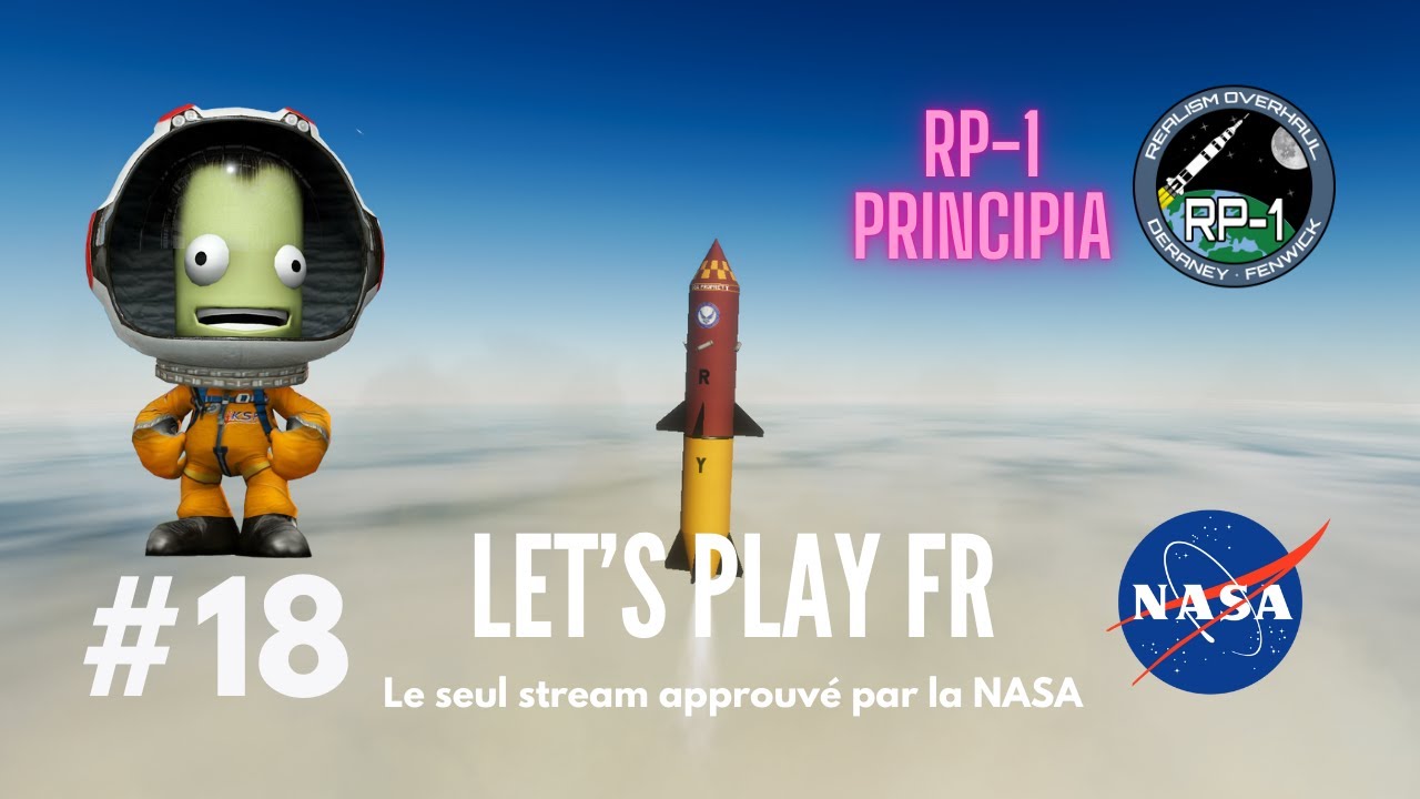 [FR] Let's Play # 18 - KSP RP-1 + Principia - NASA Career - YouTube