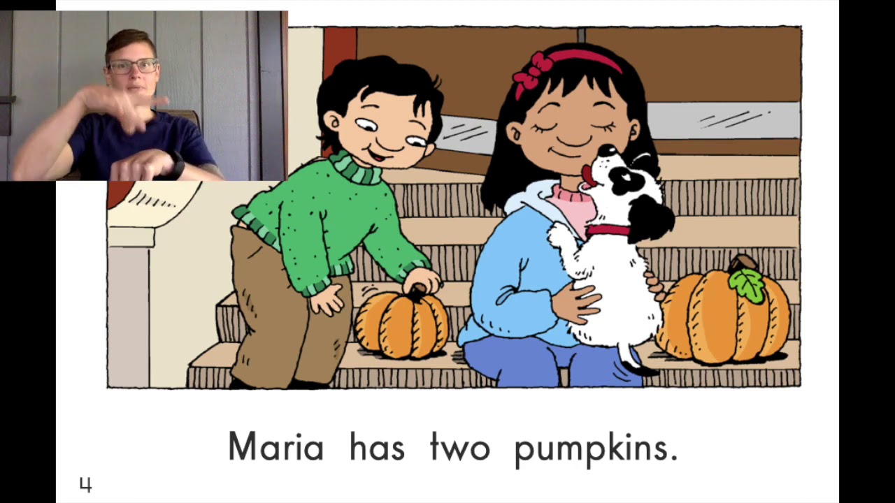Maria Counts Pumpkins - Reading A-Z with ASL - YouTube