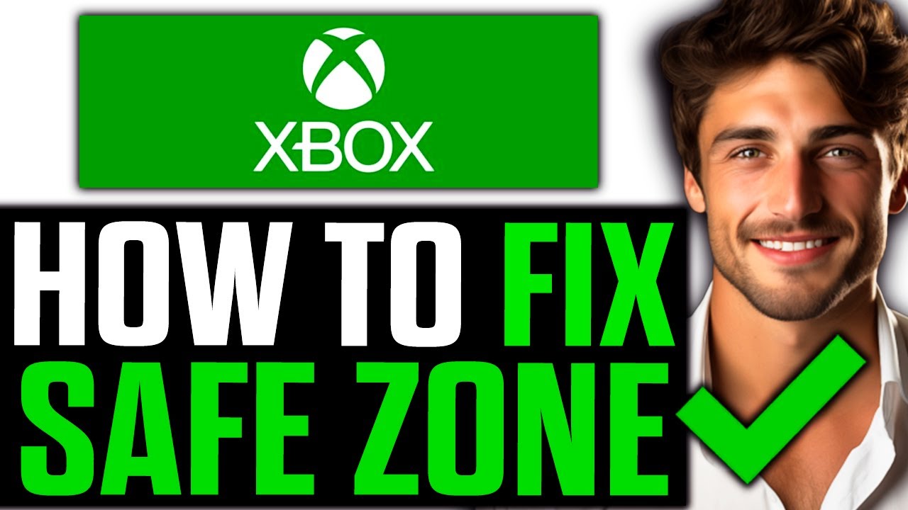 How To FIX Your Safe Zone on Xbox (2025) - YouTube