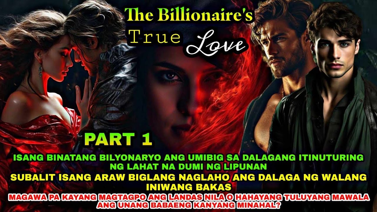 PART:1 | PANSININ MO AKO AKING PAGSINTANG PUROROT | THE BILLIONAIRE'S ...