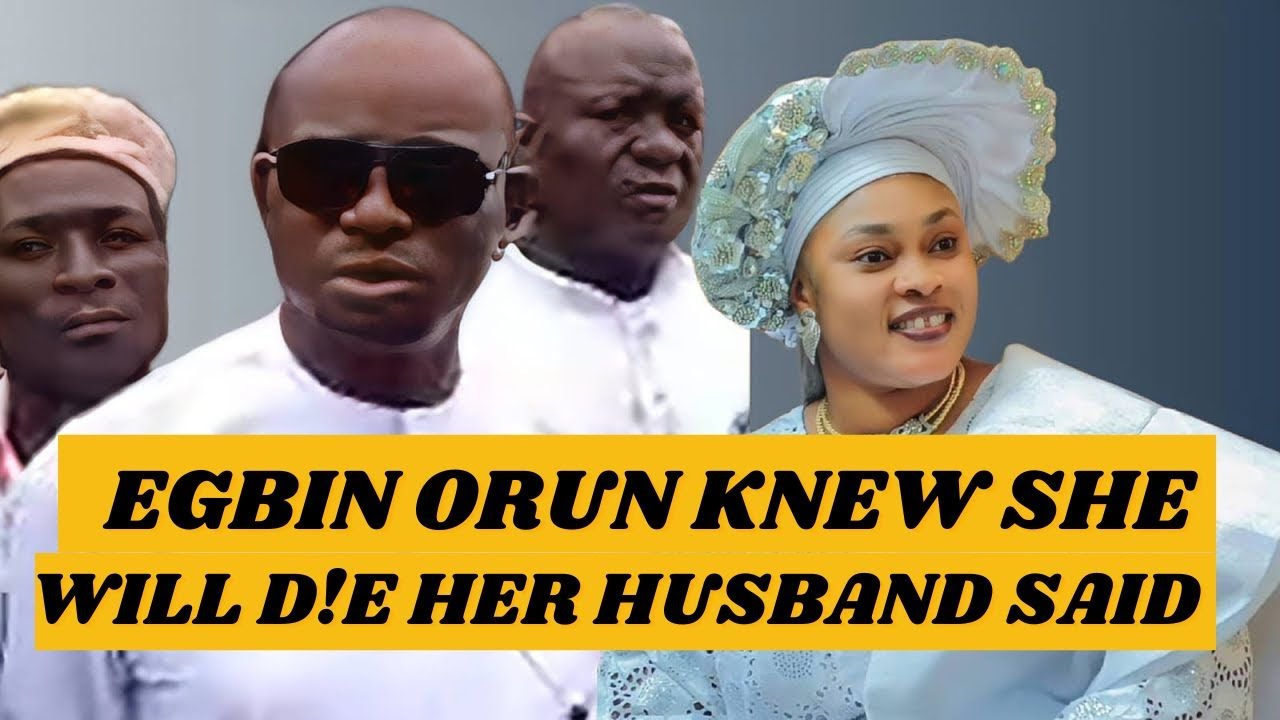 EGBINORUN MO PE OUN MA KU....OKO EGBIN ORUN TI SORO - YouTube