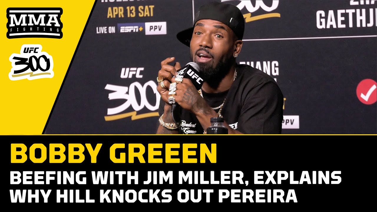 Bobby Green Reveals Why He's Upset At Jim Miller | UFC 300 - YouTube