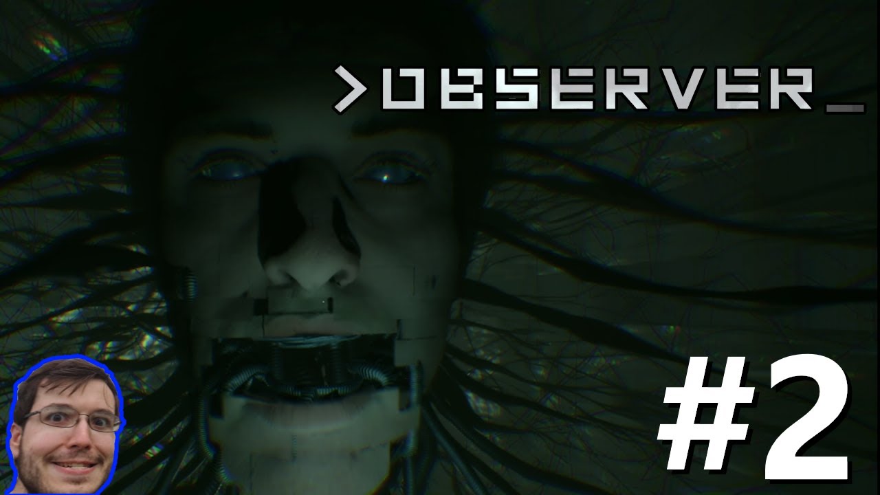 All the monsters are here! | Observer (Part 2) - YouTube
