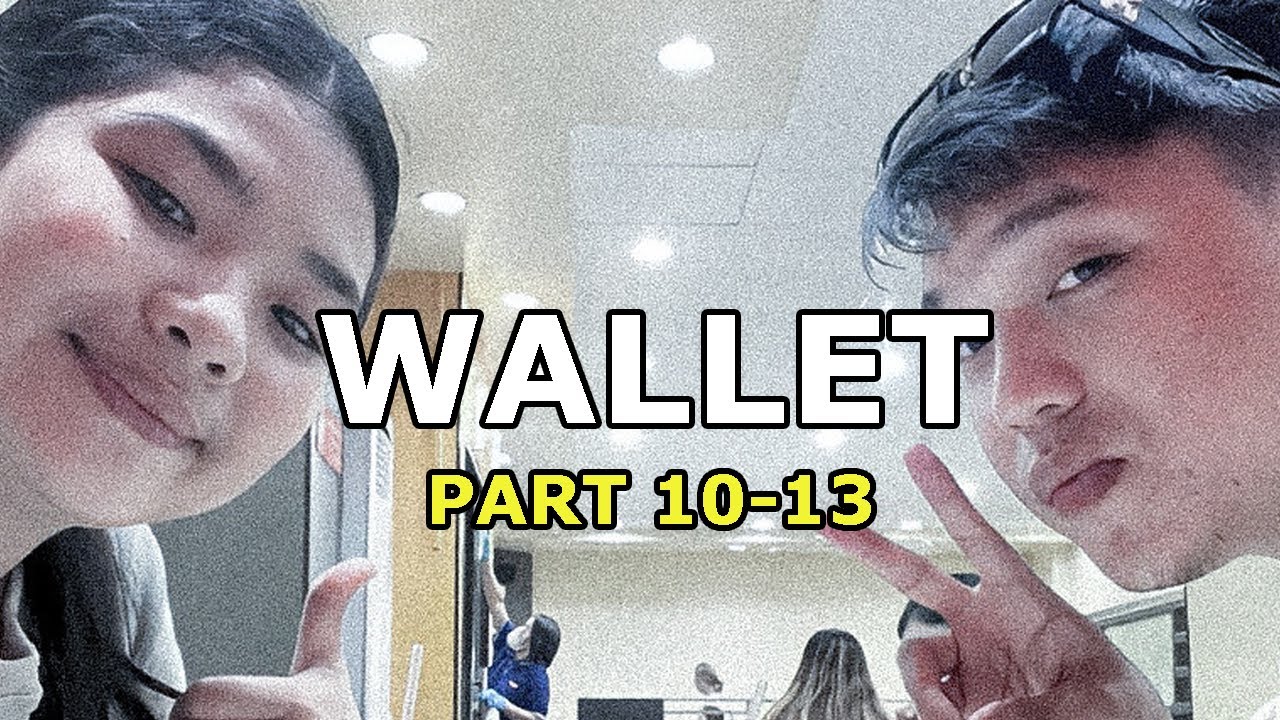 Wallet Episode 10 to 13 (Shael&Yasin) - YouTube
