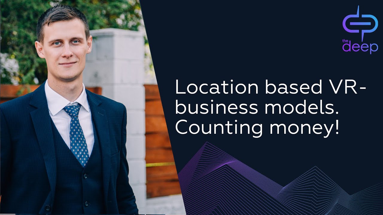 Free webinar about Location based VR: business models. Counting money ...