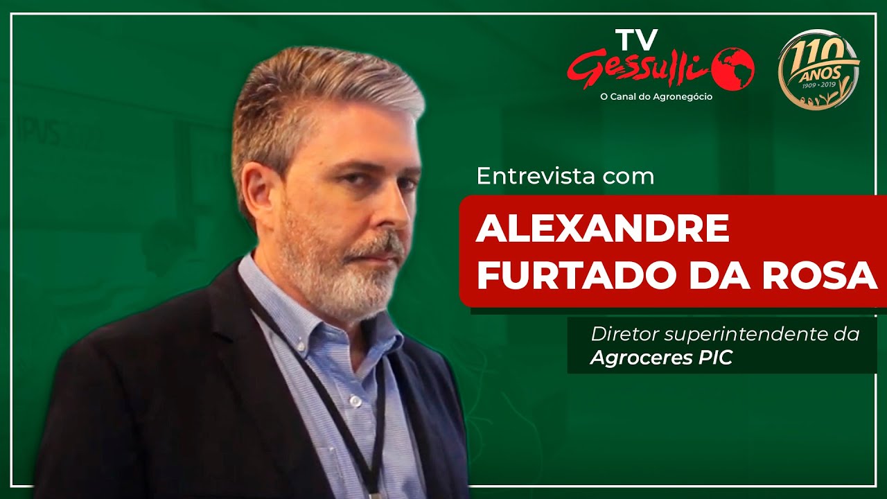Entrevista com Alexandre Furtado da Rosa - diretor superintendente da ...