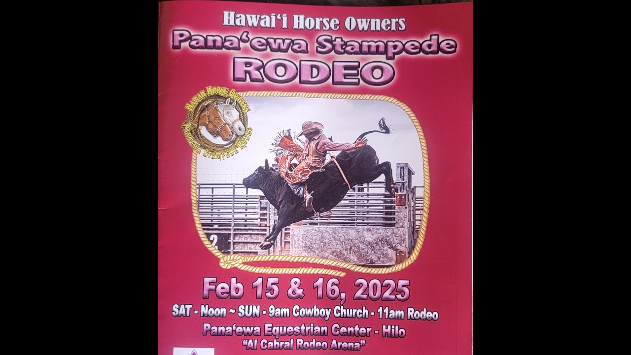 Pana'ewa Stampede Rodeo Hilo, Hawaii 2025 - YouTube