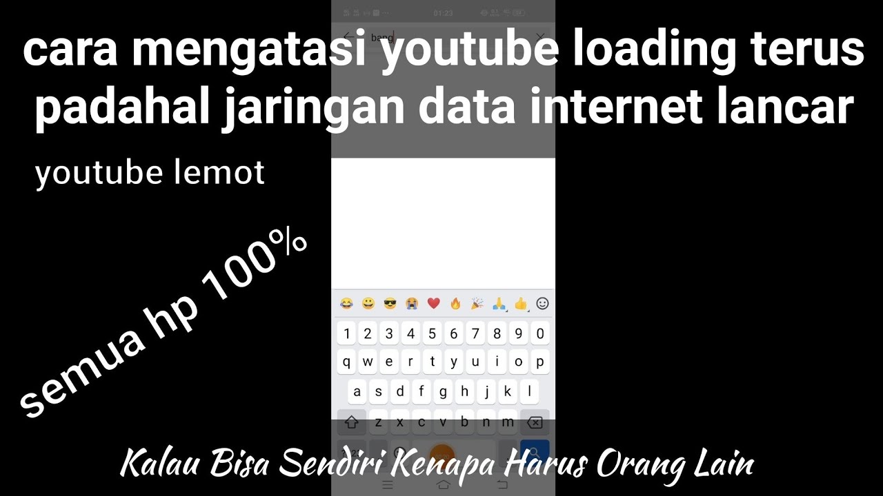 cara mengatasi youtube loading terus dan lemot jaringan data internet ...