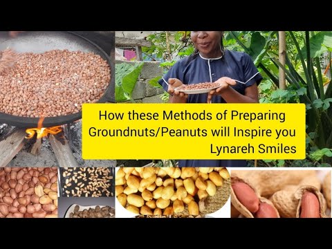 How these Methods of Preparing Groundnuts/Peanuts will Inspire you ...