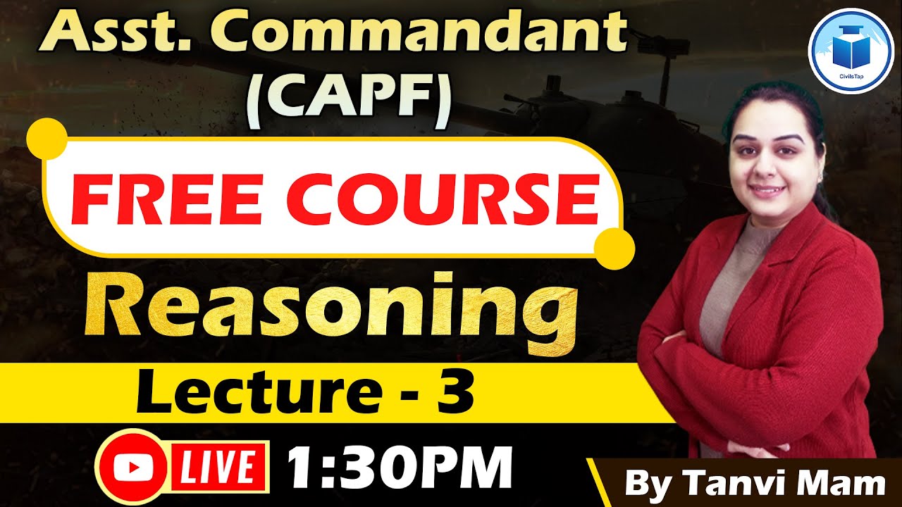 CAPF Assistant Commandant | Free Crash Course | Class - 3 | Reasoning ...