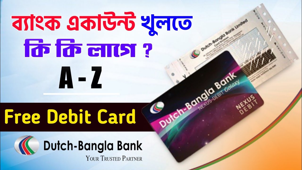 Dutch Bangla Bank Account Open 2022 || DBBL Saving Account SND Account ...
