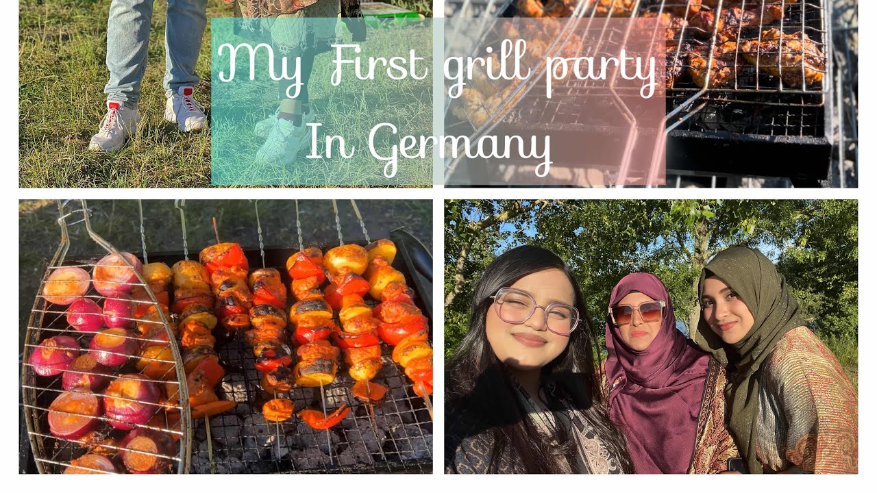 My first grill party in germany🌸☀️ - YouTube