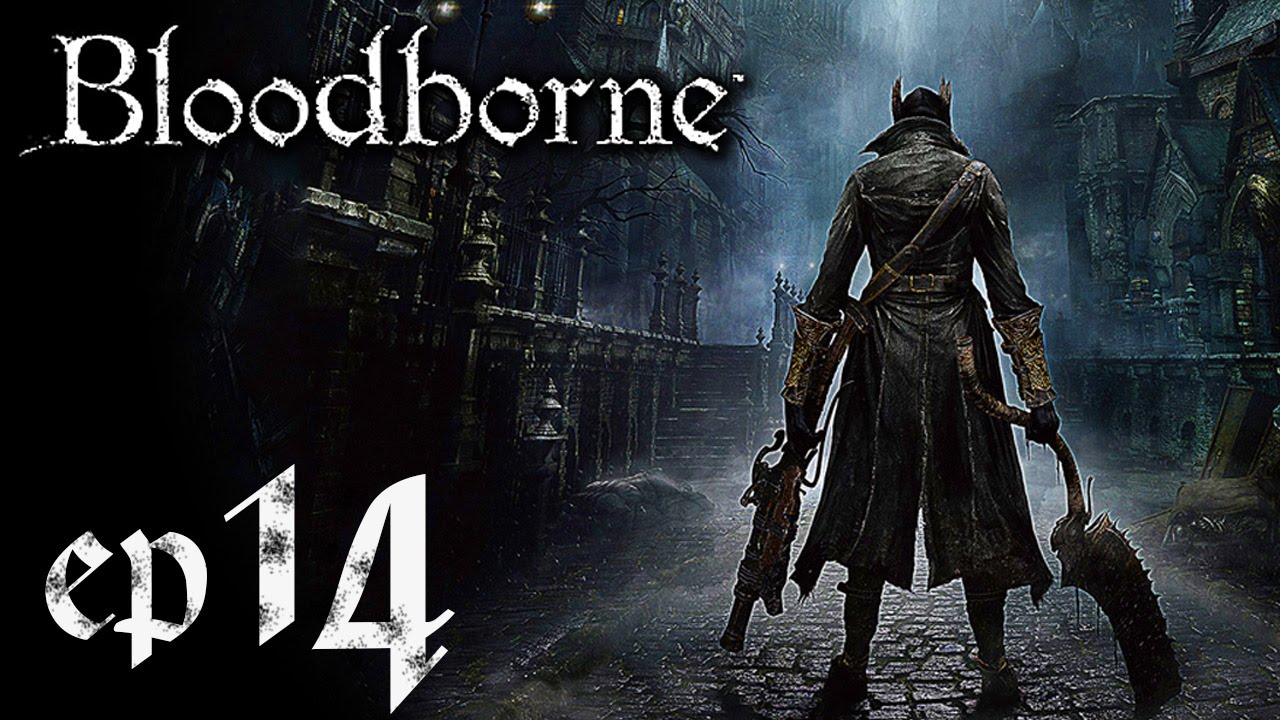 Bloodborne walkthrough - Ep14 - Forbidden Woods & back to Iosefka ...