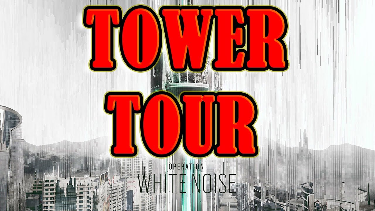 NEW Rainbow Six Siege Map "Tower" Tour! Entry points & Bomb Sites (TTS ...