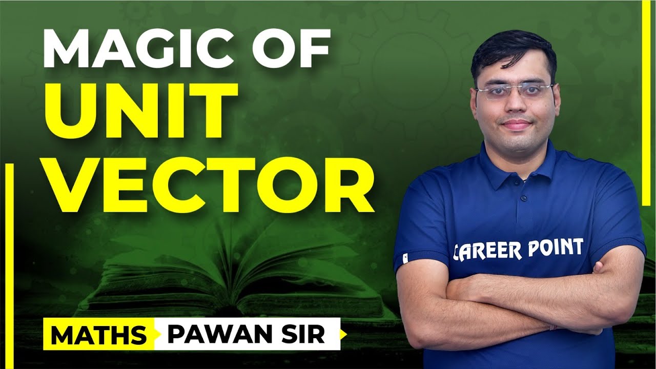 Magic of Unit Vector By Pawan Sir👱 #jee #mathtrick #jeeadvanced # ...