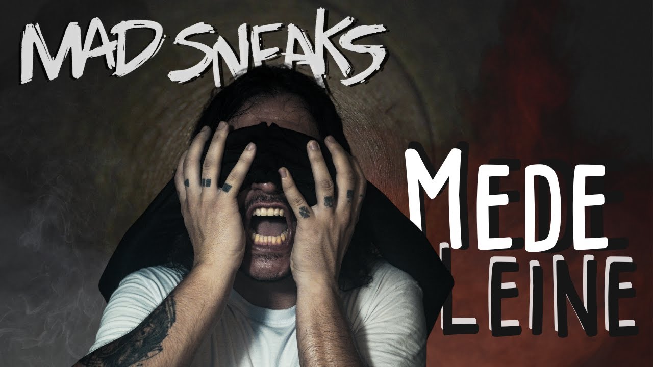 Mad Sneaks - Medeleine [Official Music Video] - YouTube