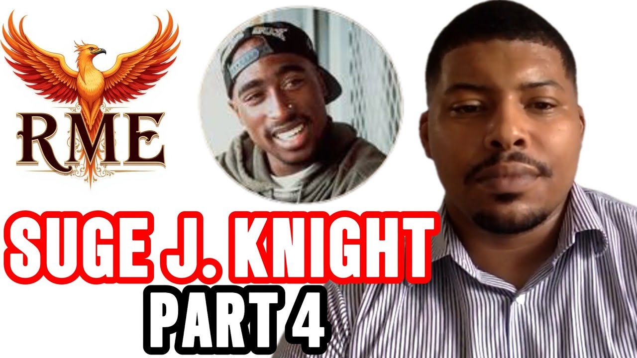 SUGE J. KNIGHT ON 2PAC'S LEGACY - SUGE KNIGHT & 2PAC'S FRIENDSHIP (PART ...