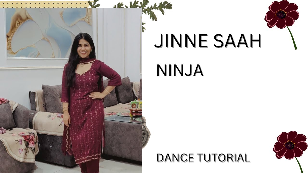 Jinne Saah | Dance Tutorial | Ninja | Wedding Choreography | Bride ...
