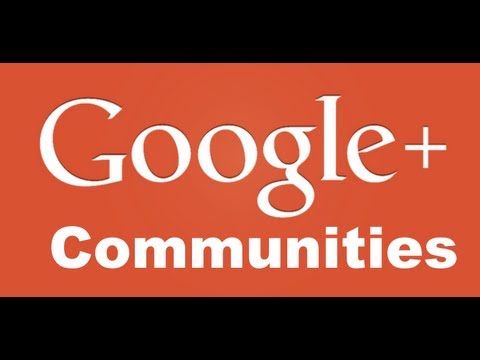 How to make a Google+ Community (Basic Tutorial) - YouTube