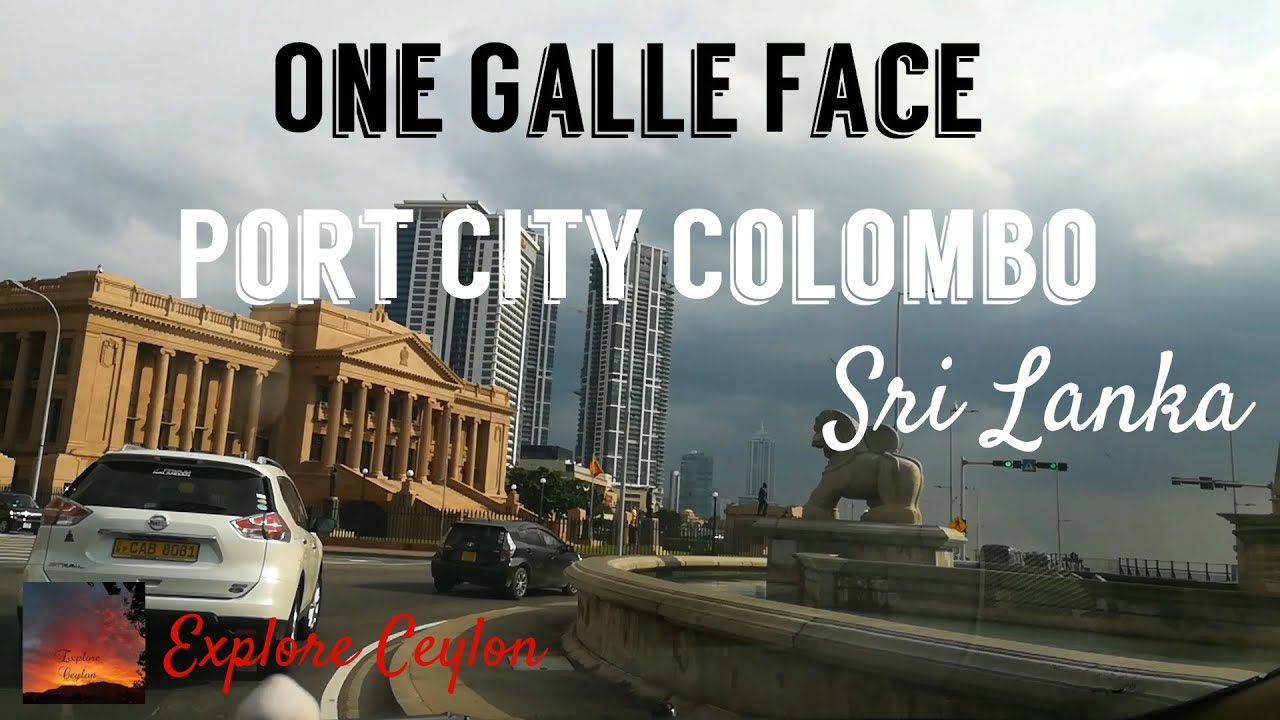Way to One Galle Face || Port City || Colombo 2020... - YouTube