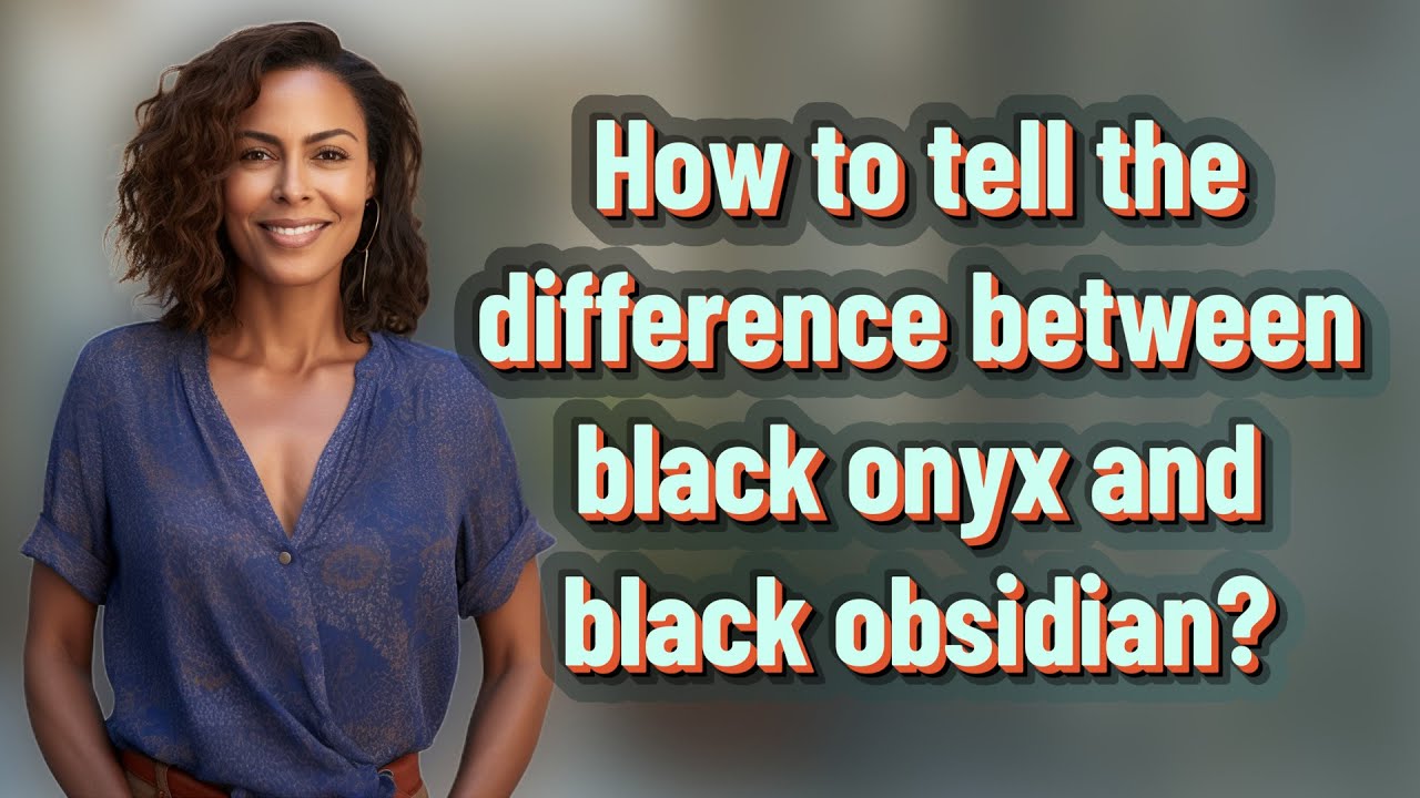 How to tell the difference between black onyx and black obsidian? - YouTube