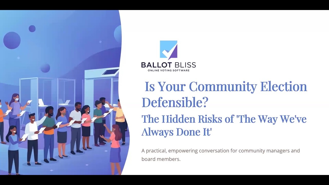 WEBINAR: Is Your Community Election Defensible? | HOA & Condo Elections ...