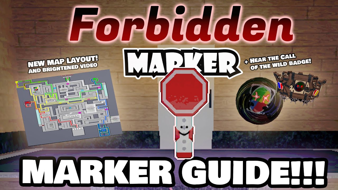 (Brightened + Map) Forbidden Marker & Call of the Wild Badge Guide ...