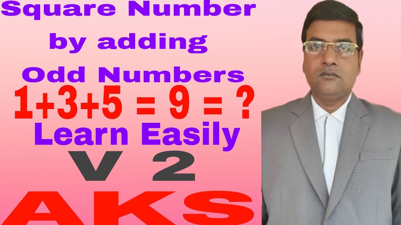 Square Numbers By Adding Odd Numbers AKS Online Maths Classes YouTube Square Numbers By Adding Odd Numbers AKS Online Maths Classes YouTube