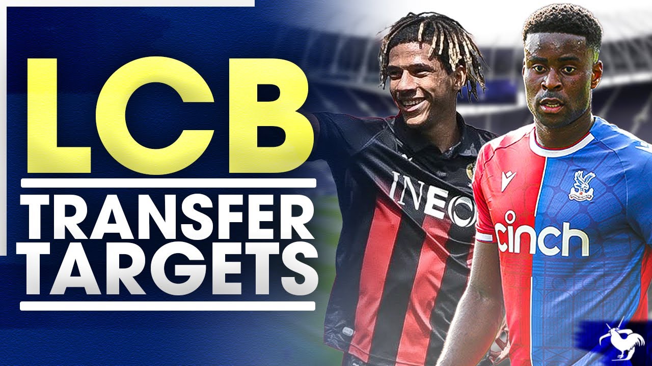 8 Transfer Targets For Left Centre Back [TRANSFER TARGETS] - YouTube
