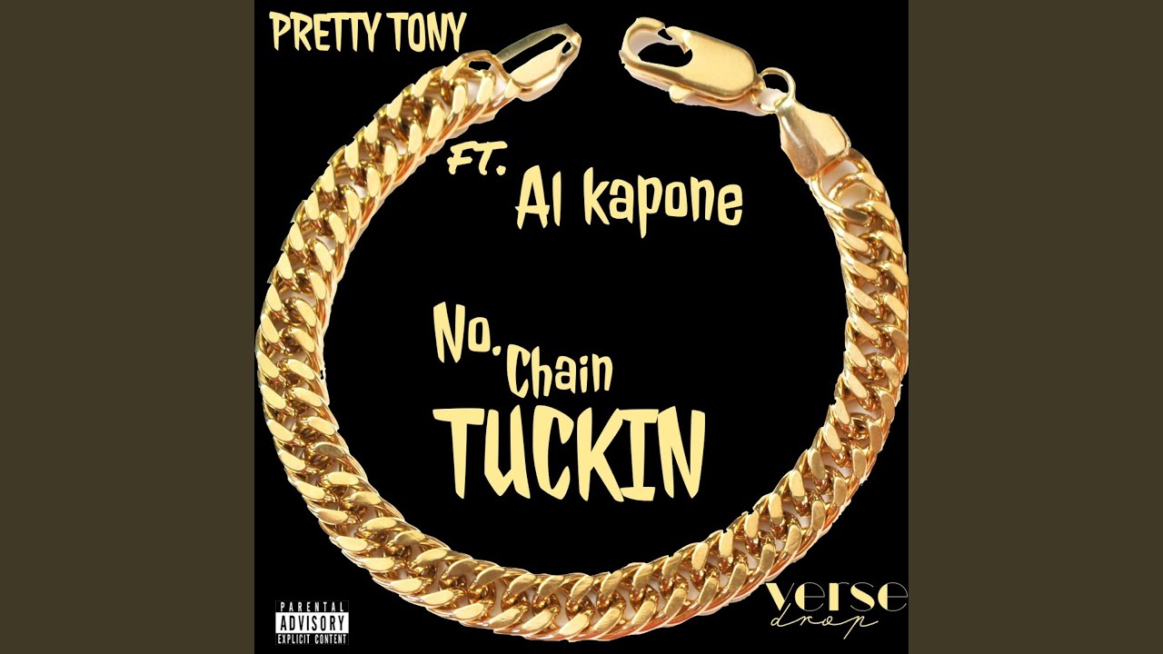 No Chain Tuckin (feat. Al Kapone) (Explicit Lyrics) - YouTube