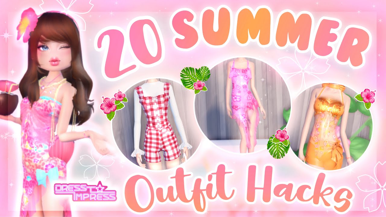 20 Summer Outfit Hacks in DRESS TO IMPRESS 🌺 💗 (NON VIP AND VIP ...