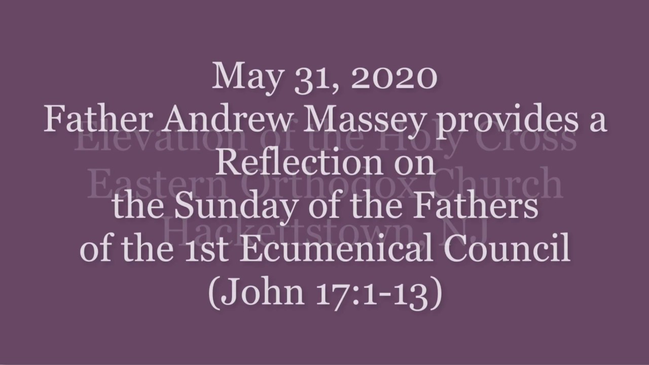 Father Andrew Presents A Reflection On The Fathers Of The 1st father-andrew-presents-a-reflection-on-the-fathers-of-the-1st