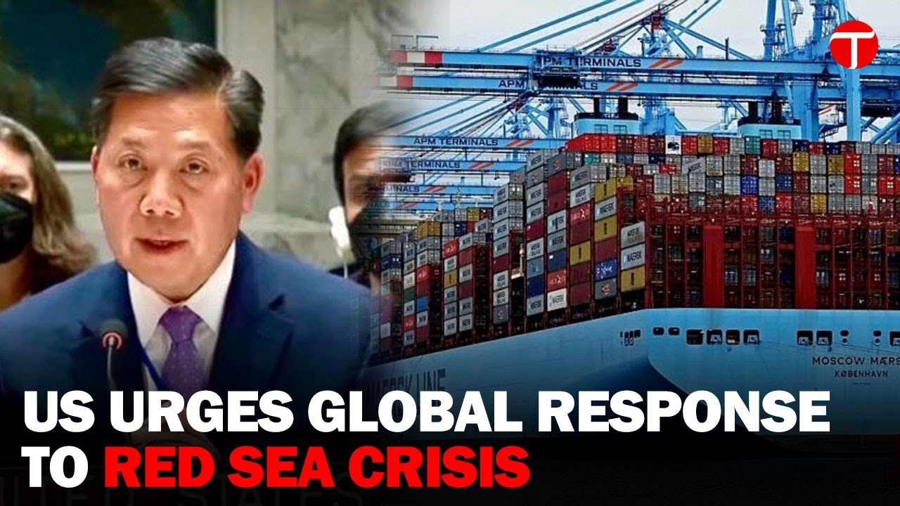 US Ambassador Chris Lu Urges Global Action on Houthi Attacks in Red Sea ...