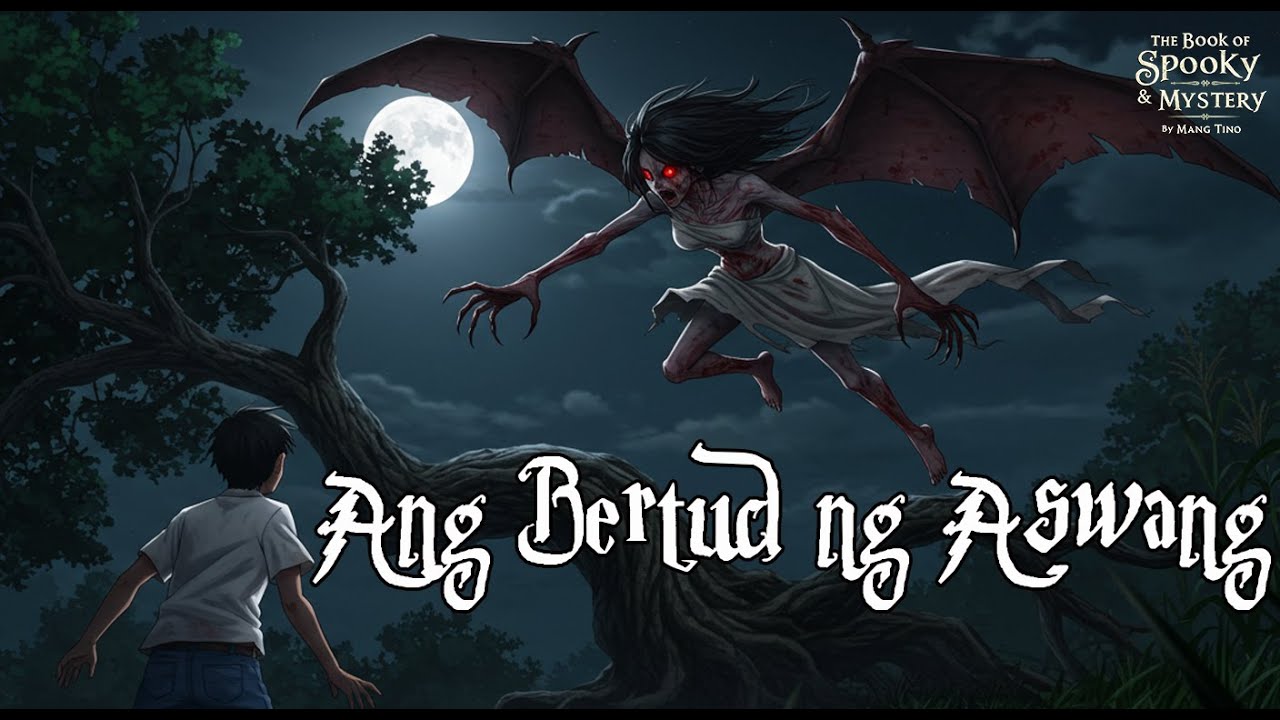 Ang Bertud Ng Aswang #horror #engkanto #scary #movie #horrorstories ...
