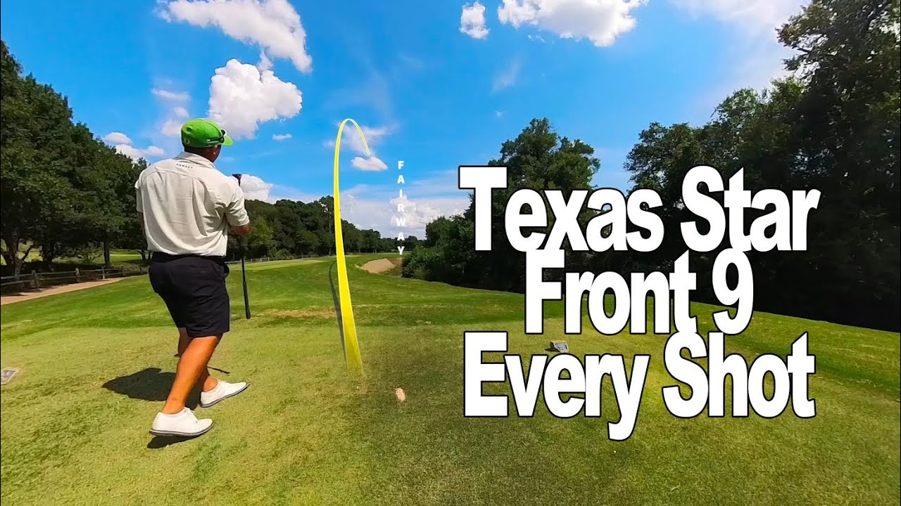 Texas Star Golf Club Every shot - YouTube