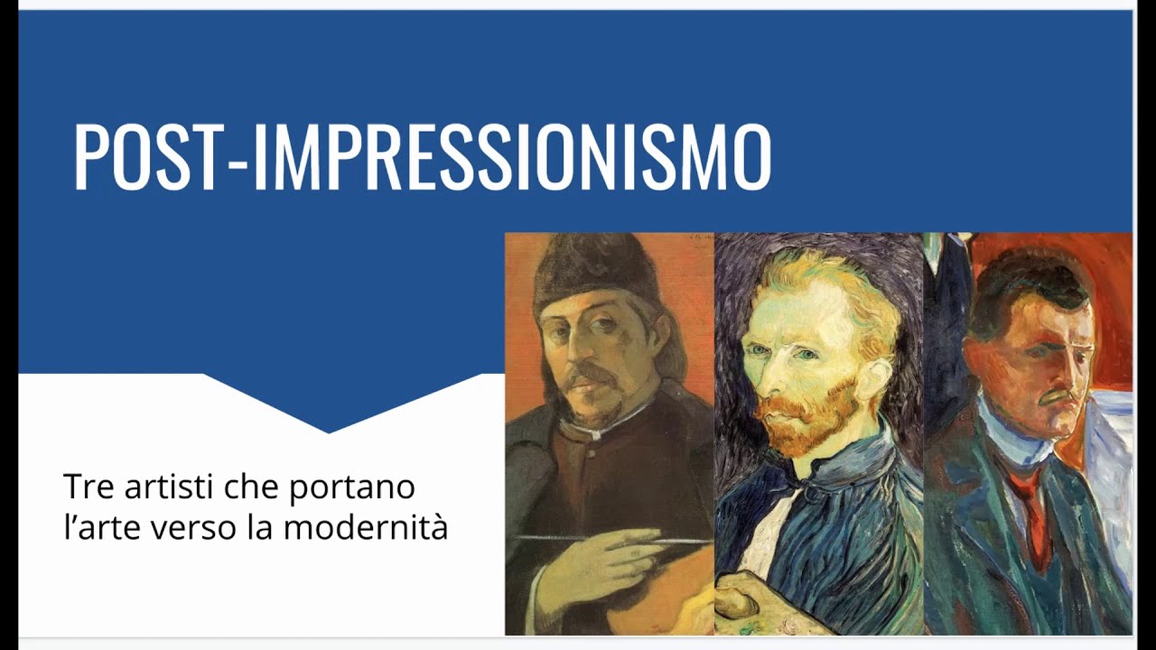 Post-Impressionismo di Gauguin, Van Gogh, Munch - arteascuola - YouTube