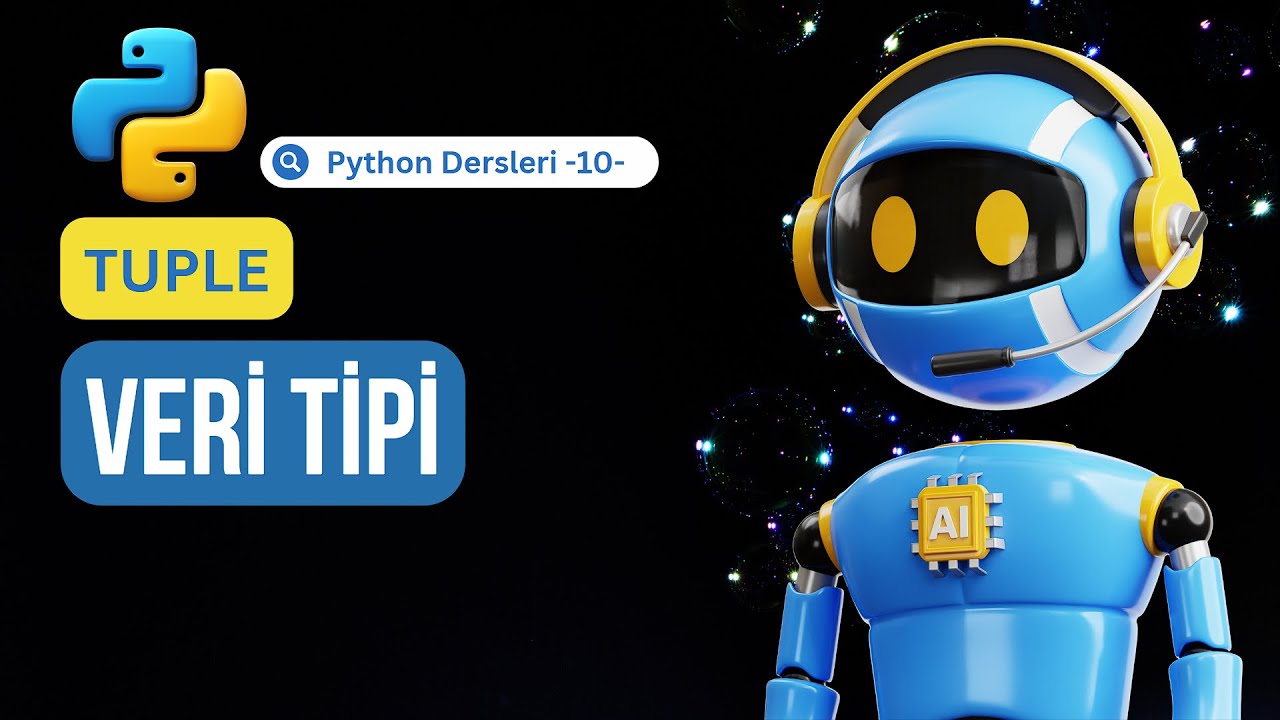 Tuple (Demetler) Veri Tipi | 🐍 Python Dersleri -10- - YouTube