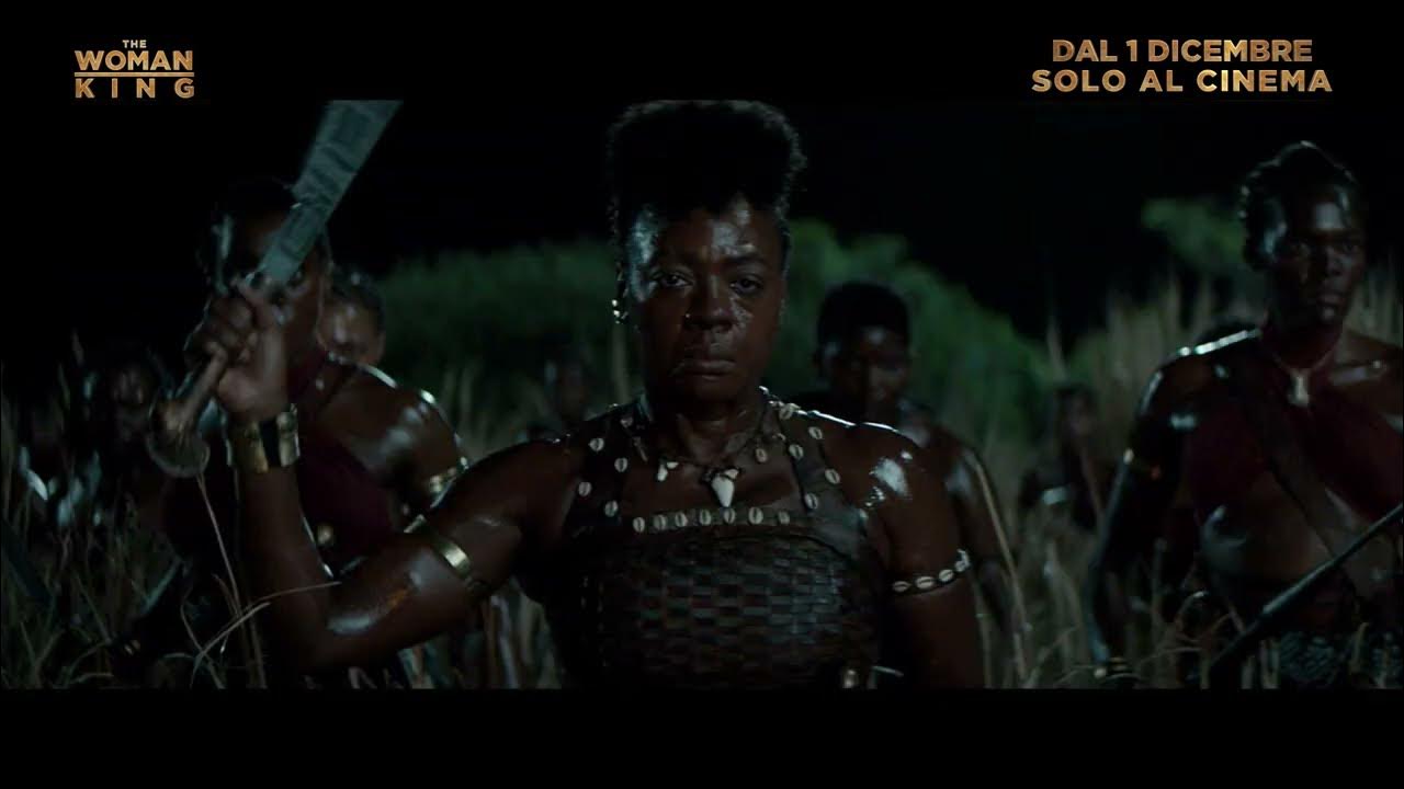 The Woman King - Dal 1 dicembre al cinema - Featurette "Dichiarazioni ...