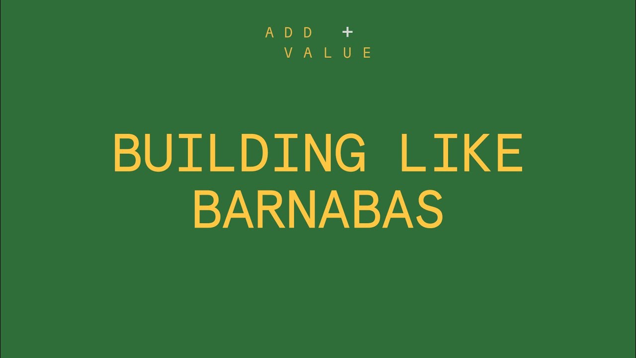 Title: Pastor Jacob Archer | Add Value - Building Like Barnabas ...