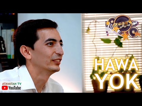 HAWA YOK (Kerim Hally bilen Show (Ata Watan Ýyldyzlary)-2021