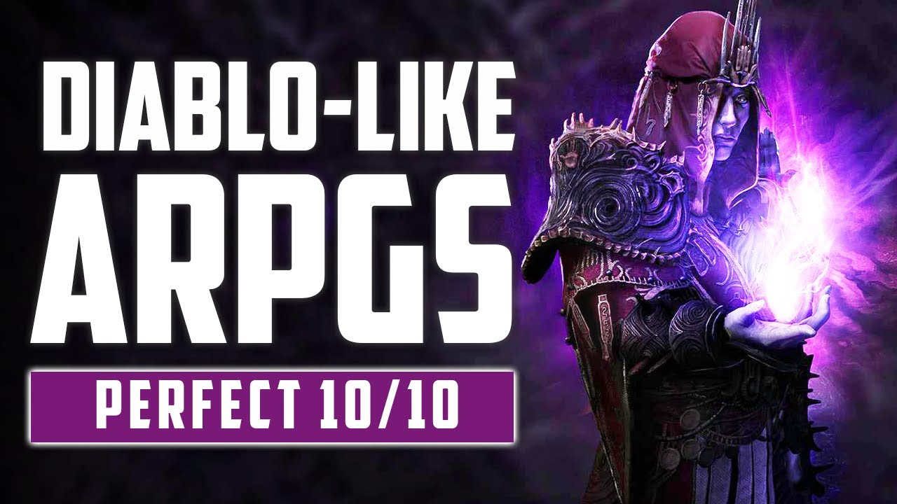 Top 15 Best Diablo-Like ARPG Games MASTERPIECE That Deserved a Perfect ...