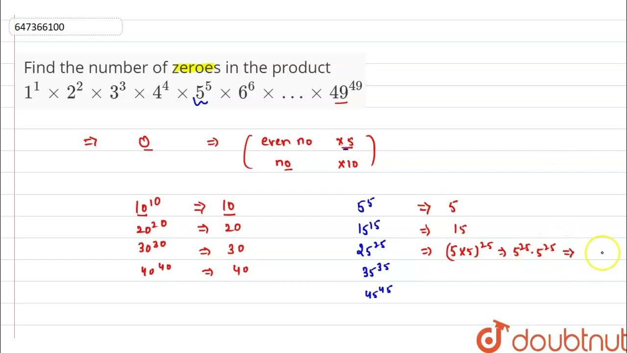 Find the number of zeroes in the product 1^(1)xx2^(2)xx3^(3)xx4^(4)xx5 ...