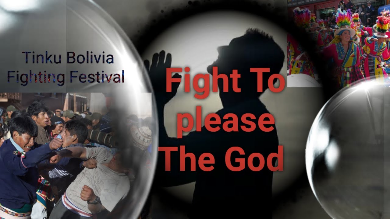 Tinku Festival Fight to please the God - YouTube