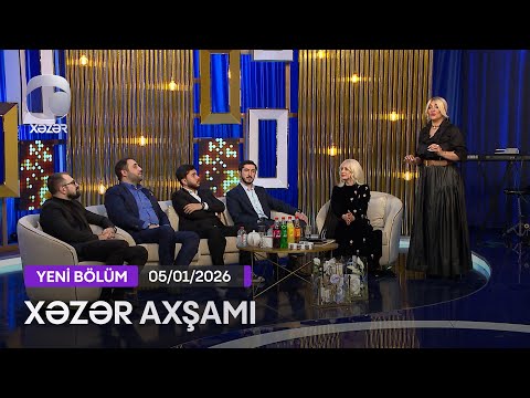 Xəzər Axşamı - Sabir Əhmədov, Vaqif Nağıyev, Orxan Mürvətli, Sarit Yosef  05.01.2026