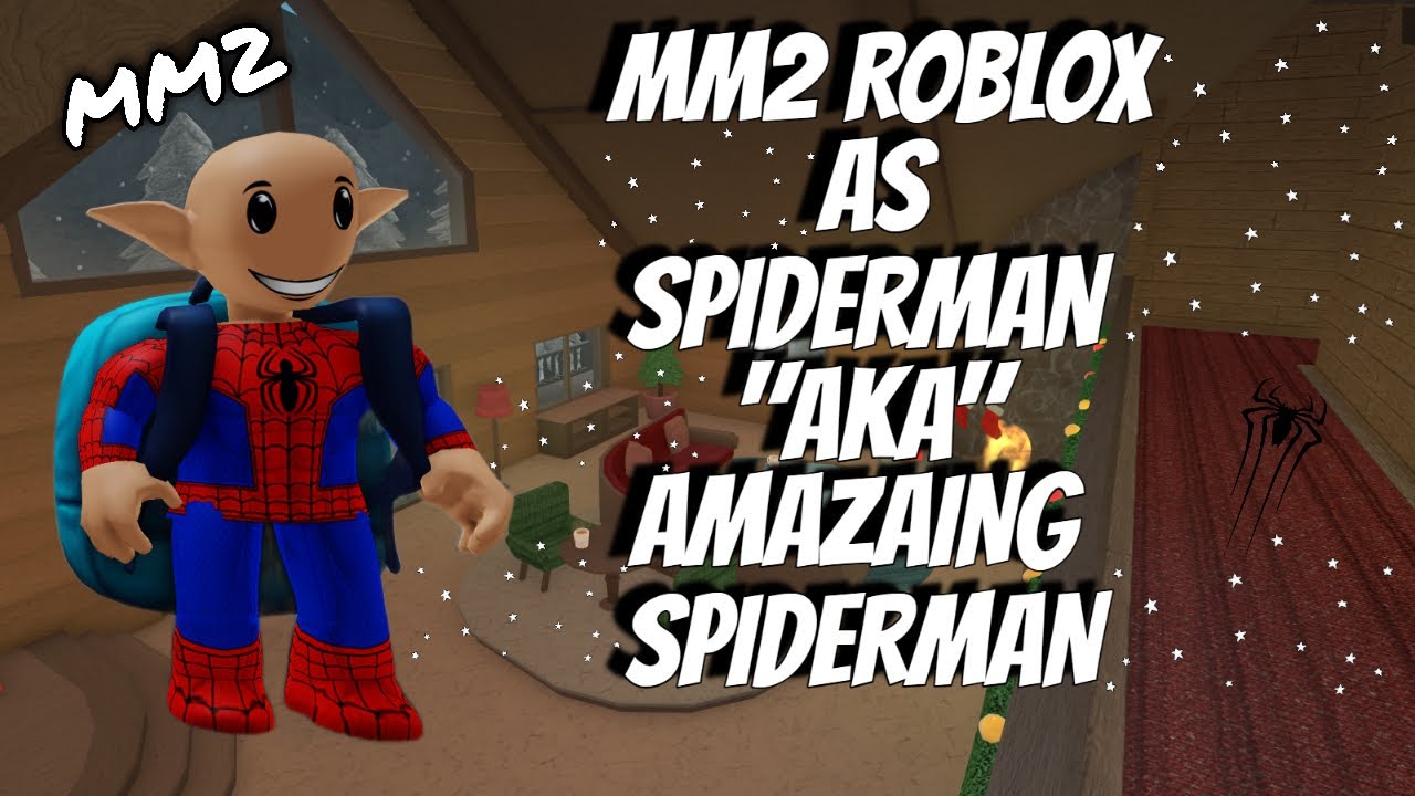 MM2 Roblox | Playing MM2 as spider man!! | I saw a Big crazy CHICKEN ...