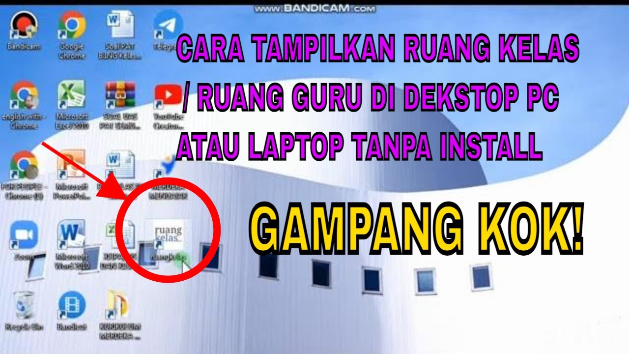 CARA TAMPILKAN APLIKASI RUANG KELAS/RUANG GURU DI DEKSTOP LAPTOP/PC ...
