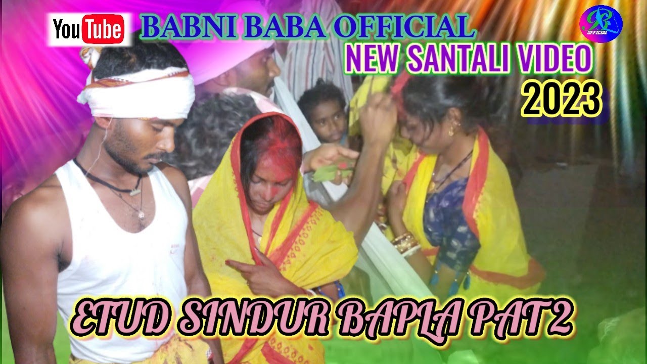 MARANG BABU ETUD SINDUR BAPAL |||||| PAT 2 ||||2023 NEW SANTALI VIDEO ...