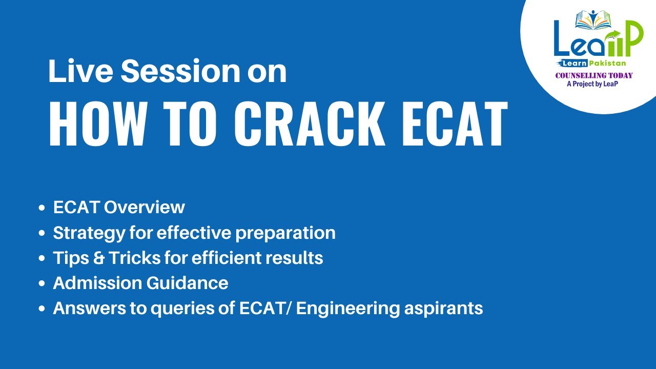 Live ECAT Counselling Session | All the details of ECAT 2020 | Exam ...