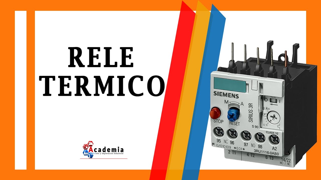 RELÉ TÉRMICO 🔥 ! Cómo Seleccionar Un Rele Térmico Trifásico Y Su ...